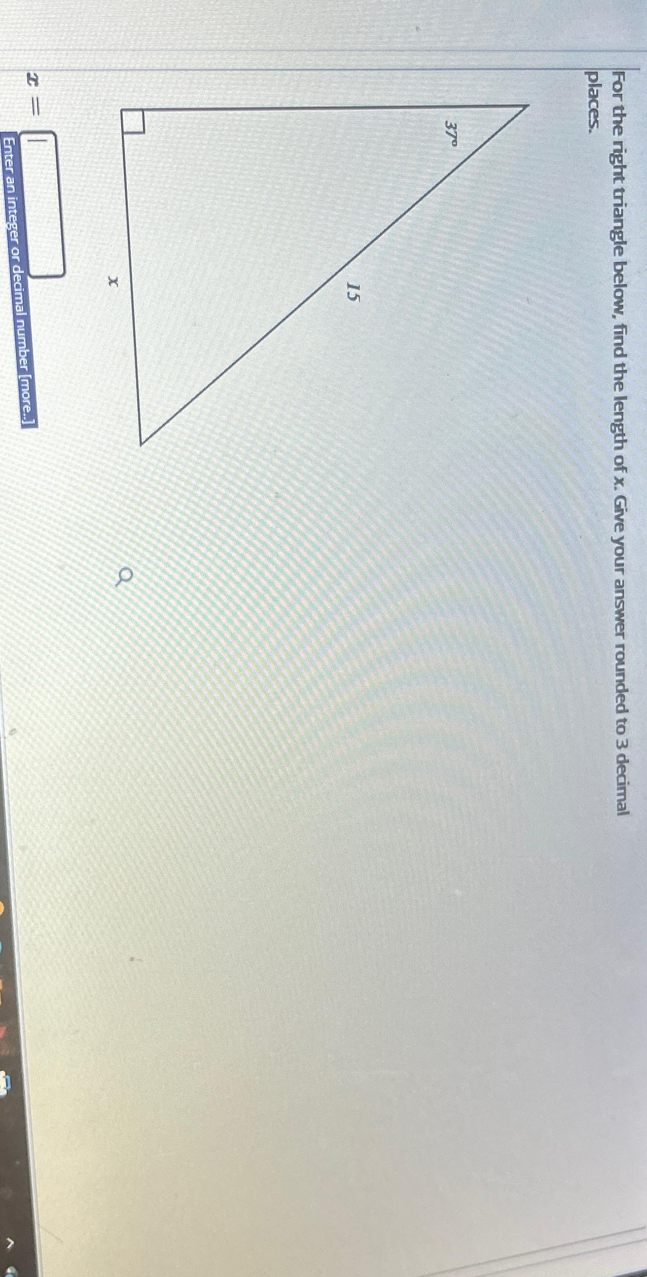 Solved For the right triangle below, find the length of x. | Chegg.com