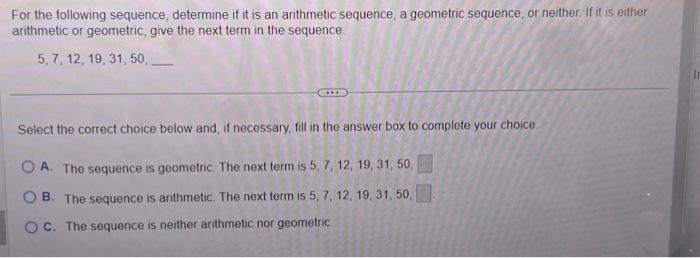 Solved For the following sequence, determine if it is an | Chegg.com
