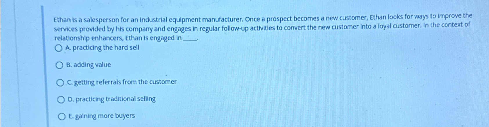 Solved Ethan is a salesperson for an industrial equipment | Chegg.com