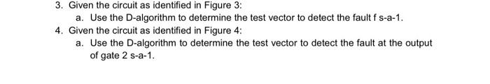 Solved 3. Given the circuit as identified in Figure 3 : a. | Chegg.com