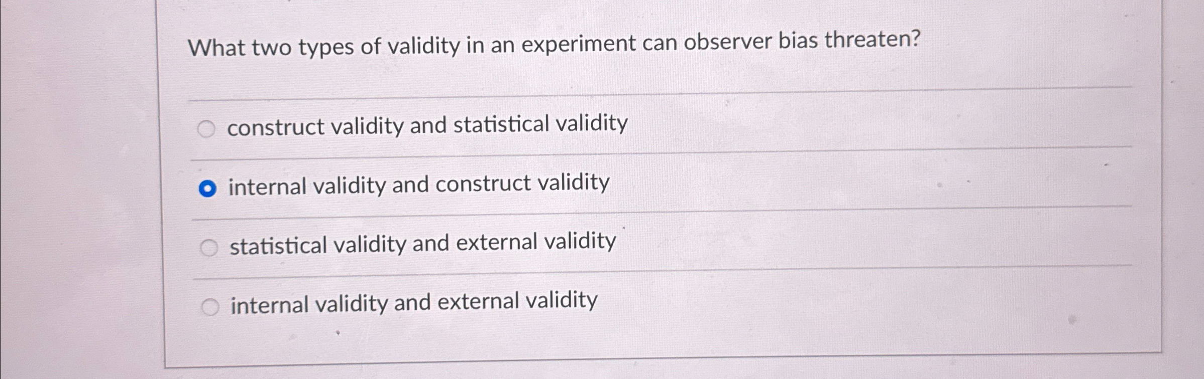 Solved What two types of validity in an experiment can | Chegg.com
