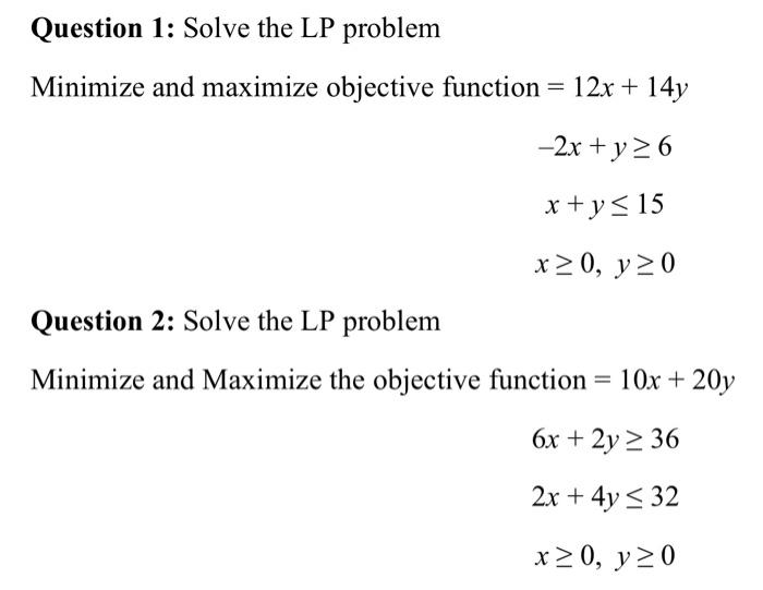 Solved Question 1 Solve The Lp Problem Minimize And