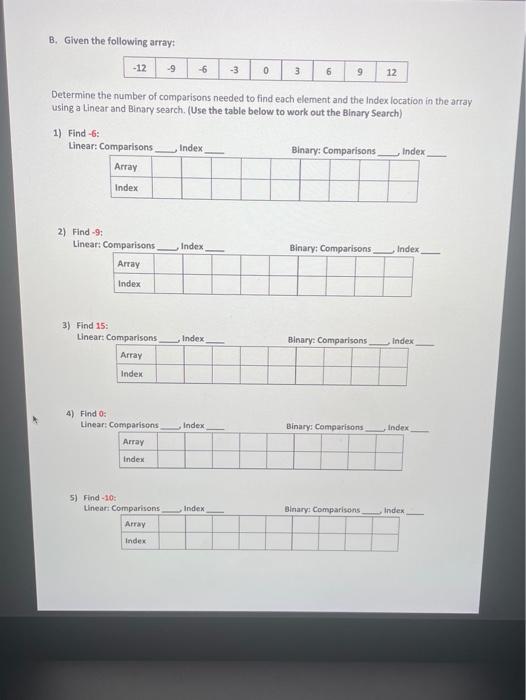 Solved B. Given the following array: -12 -9 -6 -3 0 3 6 9 12 | Chegg.com