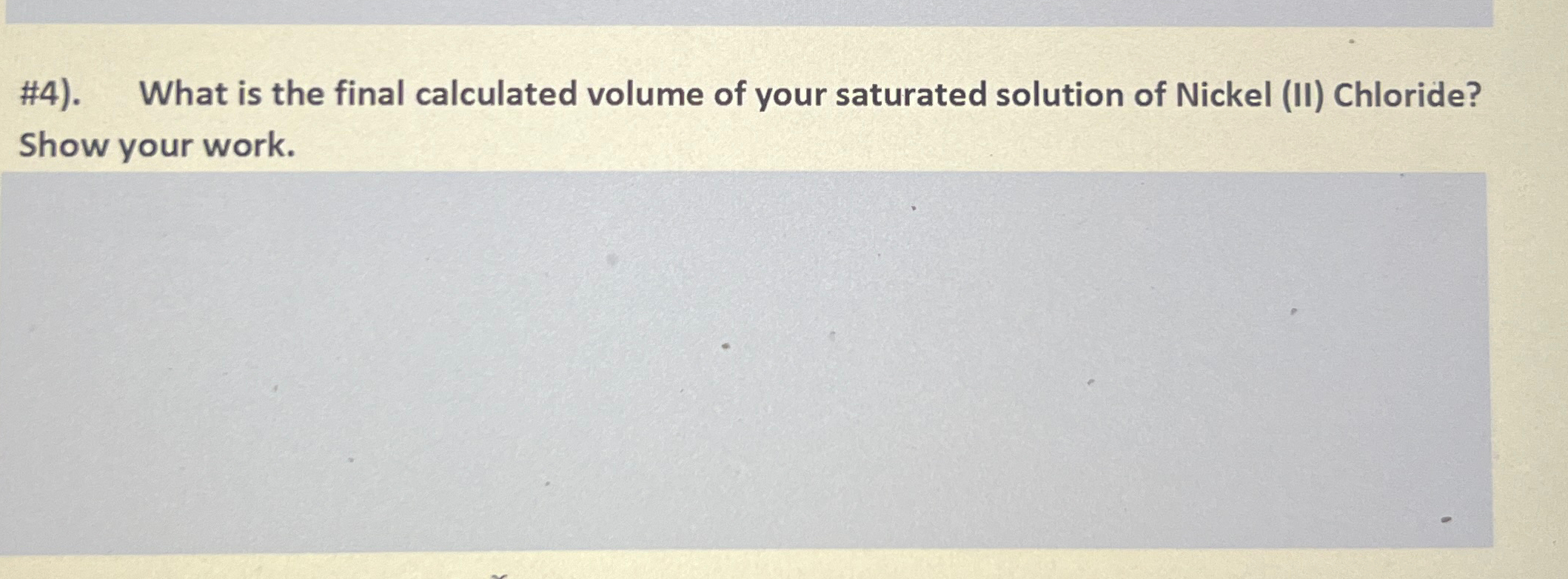 Solved #4). ﻿What is the final calculated volume of your | Chegg.com