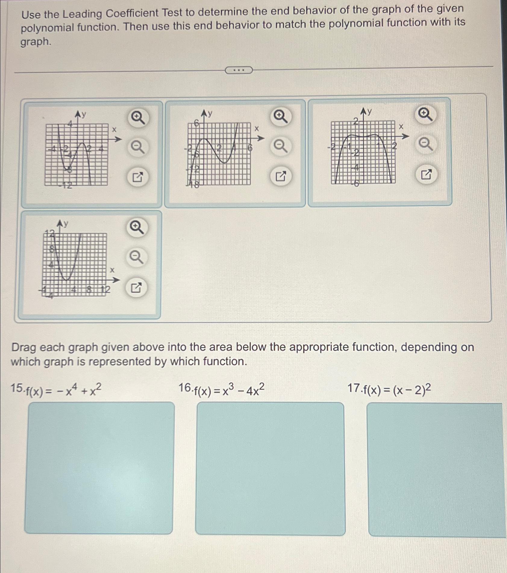 Solved Use the Leading Coefficient Test to determine the end | Chegg.com