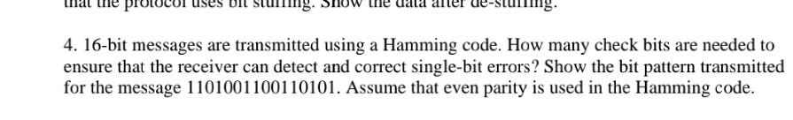 Solved OTOCOL 4. 16-bit messages are transmitted using a | Chegg.com
