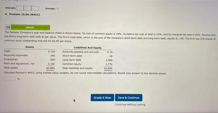 Solved Attempts Average / 1 4. Problem 10.09 (WACC) eBook | Chegg.com