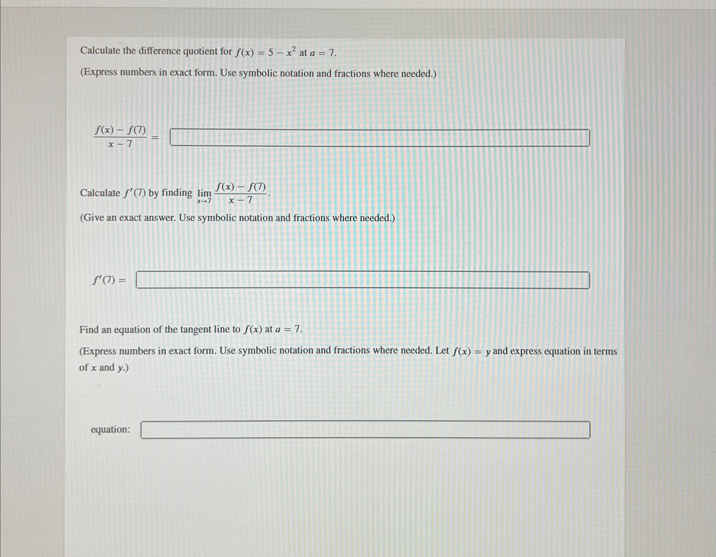 Solved Calculate the difference quotient for f(x)=5-x2 ﻿at | Chegg.com