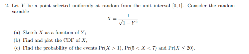 Solved Let Y ﻿be a point selected uniformly at random from | Chegg.com
