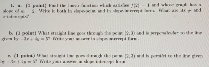 Solved 1. a. (1 point) Find the linear function which | Chegg.com