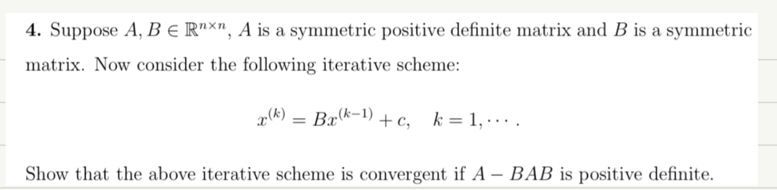 Solved Suppose A,BinRn×n,A ﻿is a symmetric positive definite | Chegg.com