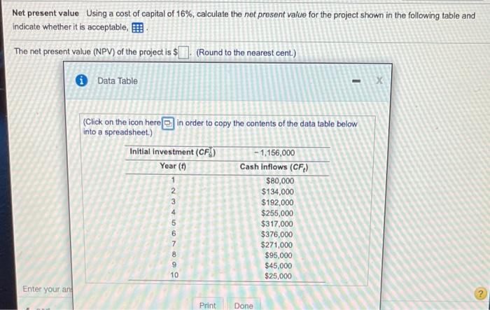 Solved Net present value Using a cost of capital of 16%, | Chegg.com