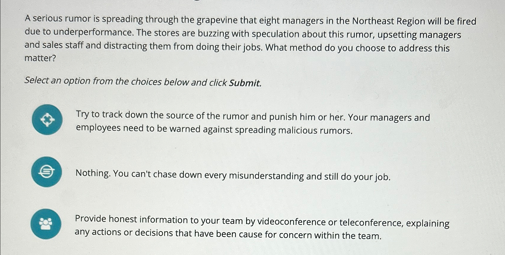 Solved A serious rumor is spreading through the grapevine | Chegg.com