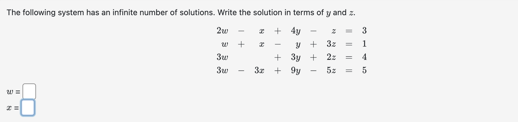 Solved The following system has an infinite number of | Chegg.com