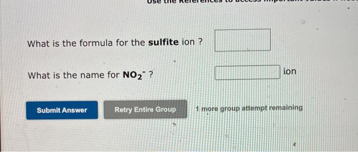 Solved What is the formula for the sulfite ion ? What is the | Chegg.com