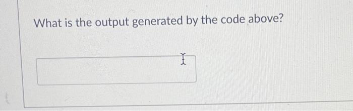 Solved Imagine That The Following Program Is Run And That 