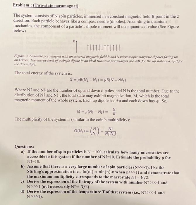 Solved Problem : (Two-state paramagnet) The system consists | Chegg.com