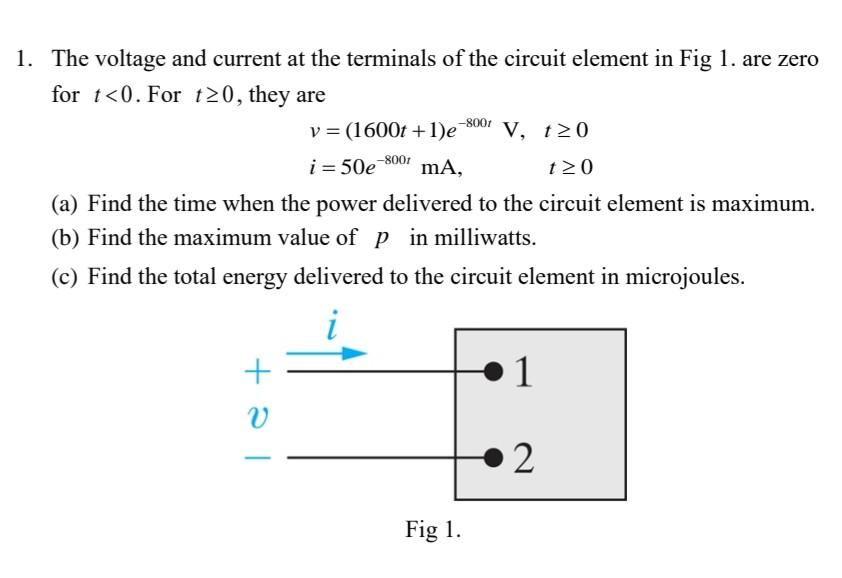 Solved The voltage and current at the terminals of the | Chegg.com