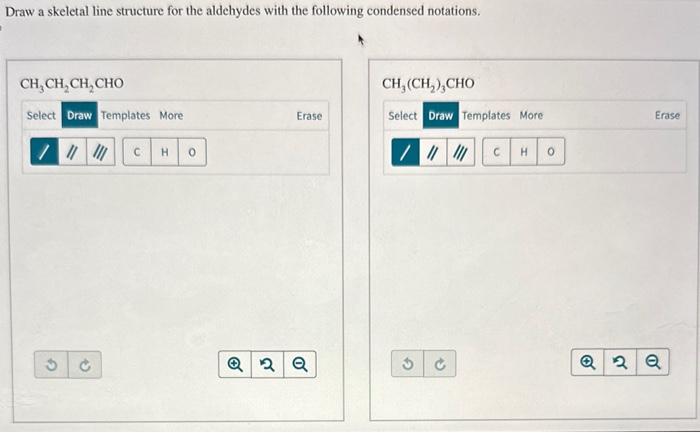 Solved Draw a skeletal line structure for the aldehydes with | Chegg.com
