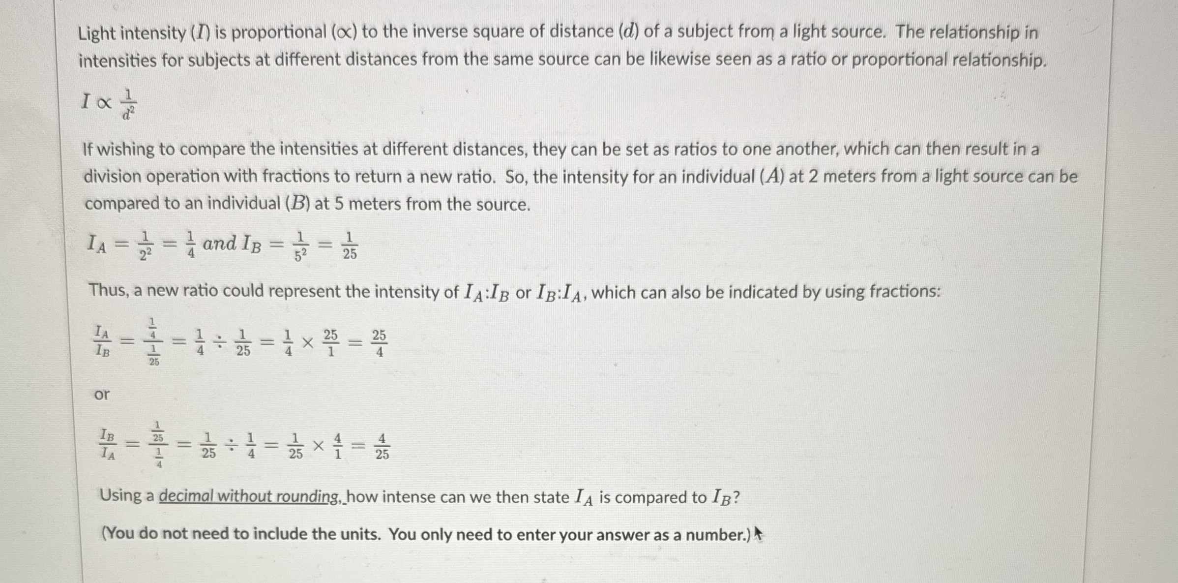 Solved Light intensity (I) ﻿is proportional (prop) ﻿to the | Chegg.com