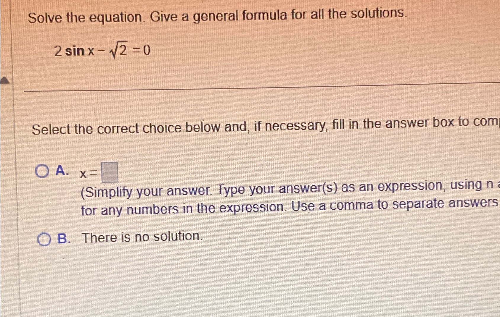 Solved Solve the equation. Give a general formula for all | Chegg.com