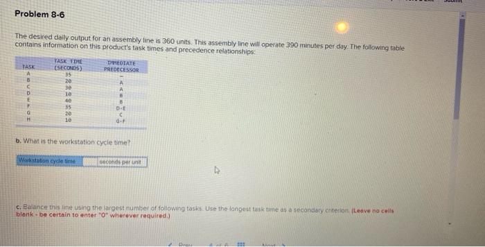 Solved - Problem 8-6 The desired daily output for an | Chegg.com