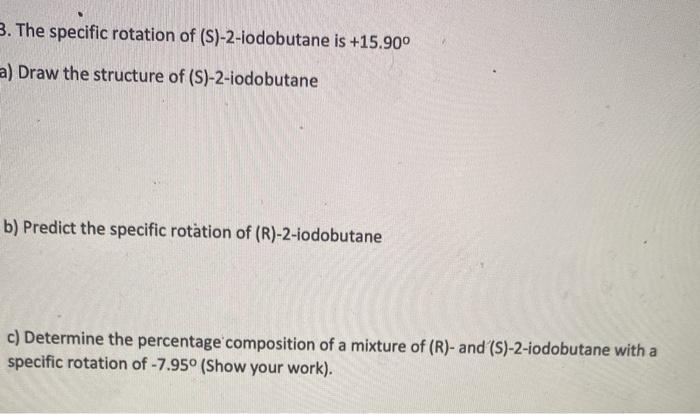 Solved 3. The specific rotation of (s)-2-iodobutane is | Chegg.com