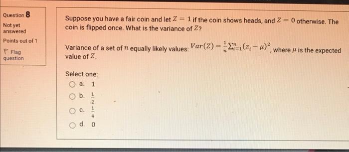 Solved Suppose you have a fair coin and let Z=1 if the coin | Chegg.com