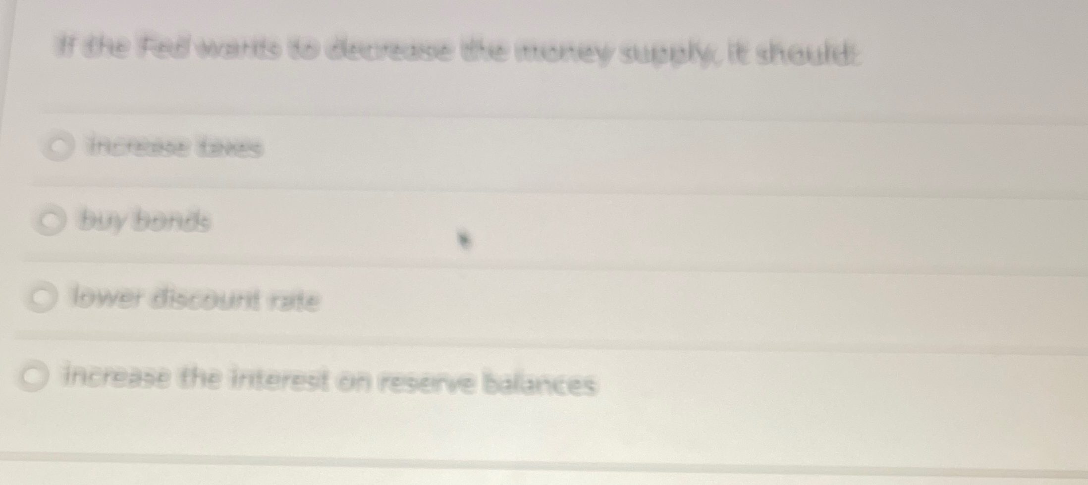 Solved If the Fed warits to deciease the merey supelyc. it | Chegg.com