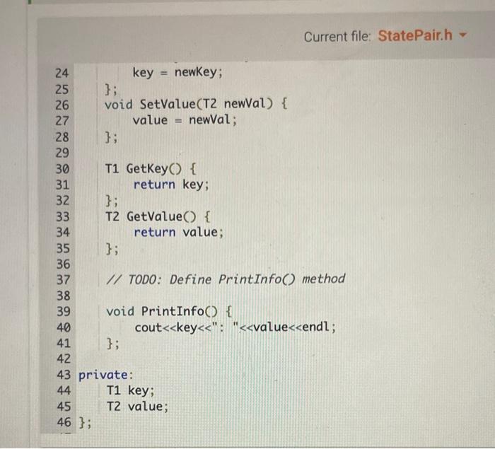 Solved Define a class StatePait with two template types ( \( | Chegg.com