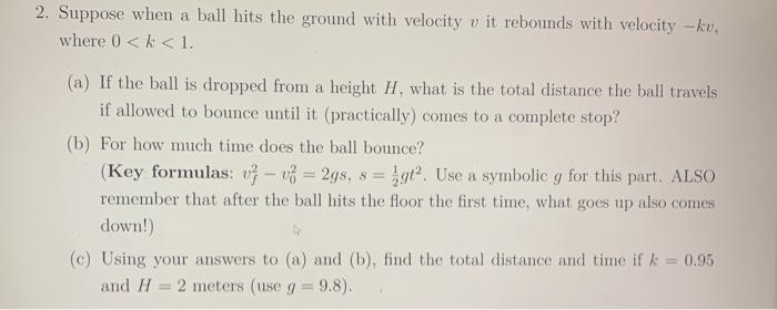 Solved 2. Suppose when a ball hits the ground with velocity | Chegg.com