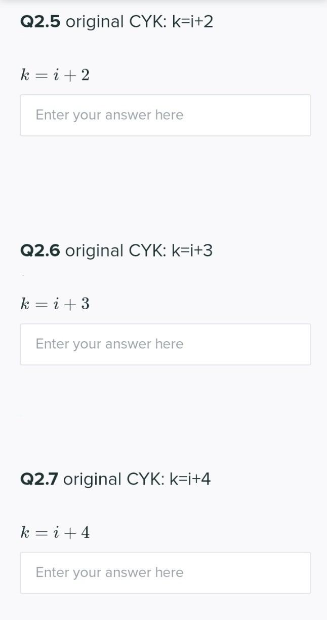 Solved Q2 CYK algorithm The CYK algorithm recognises strings | Chegg.com