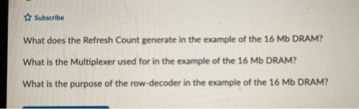 Solved Subscribe What does the Refresh Count generate in the | Chegg.com