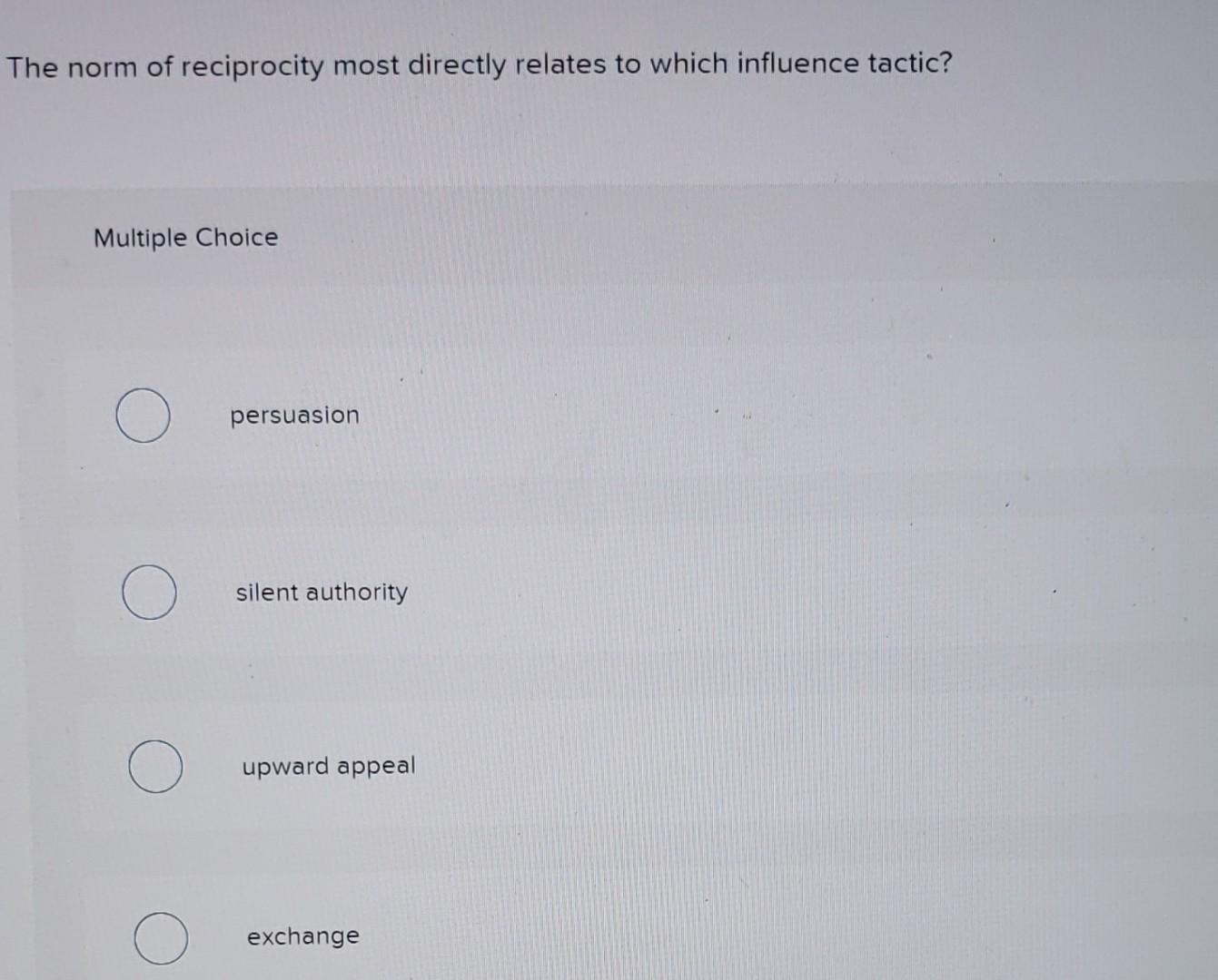 Solved The norm of reciprocity most directly relates to | Chegg.com