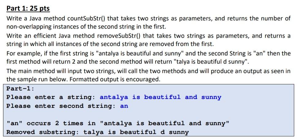 Solved Part 1: 25 pts Write a Java method countSubStr() that | Chegg.com