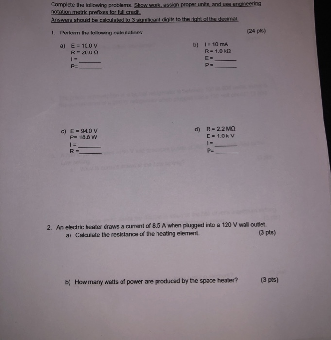 Solved Complete the following problems. Show work, assign | Chegg.com