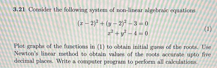 Solved 3.21 Consider the following system of non-linear | Chegg.com