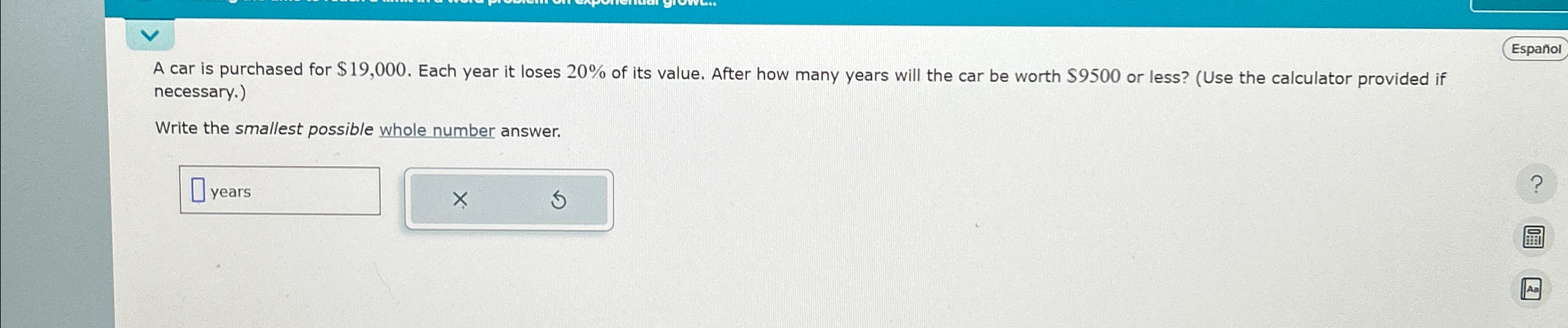 Solved A car is purchased for $19,000. ﻿Each year it loses | Chegg.com