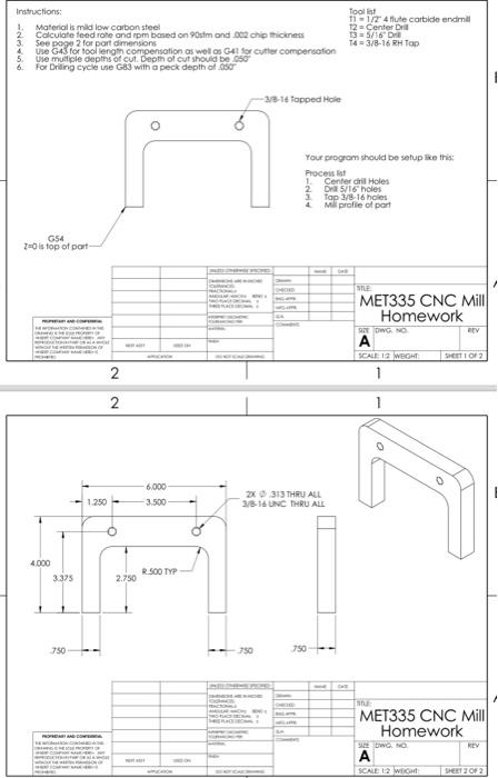 Solved Write a CNC Mill code for the part below, speeds and | Chegg.com