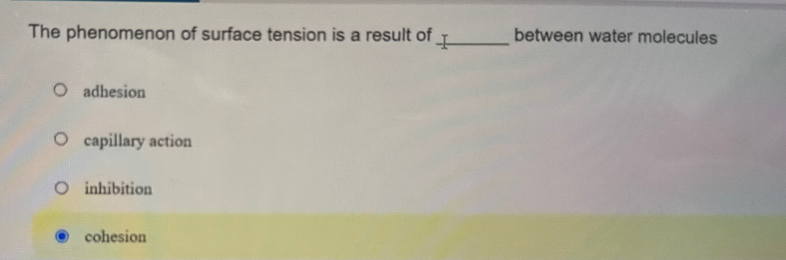 Solved The phenomenon of surface tension is a result | Chegg.com