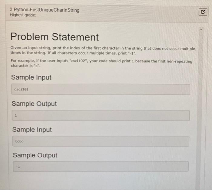 Solved 3-Python-FirstUniqueCharinString Highest grade: S | Chegg.com