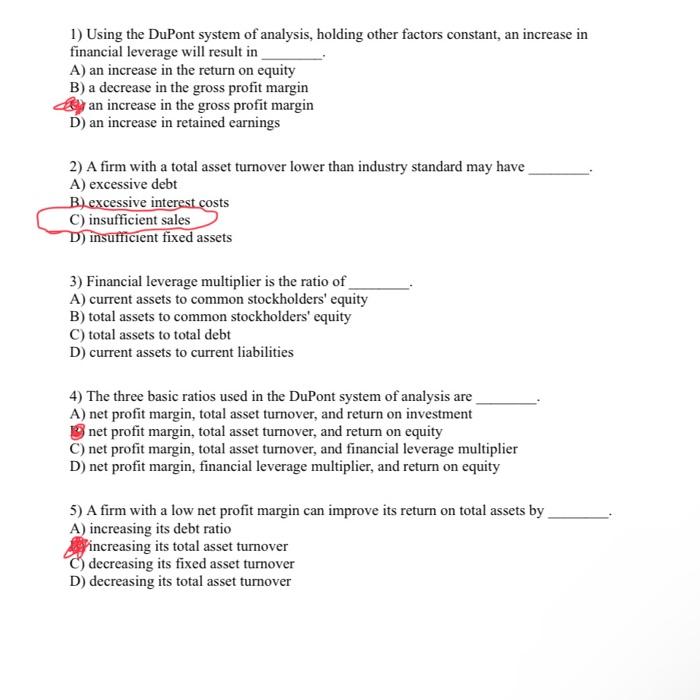 Solved 1) Using the DuPont system of analysis, holding other | Chegg.com