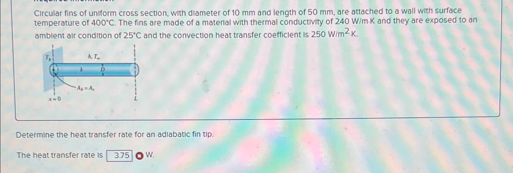 Solved Circular fins of uniform cross section, with diameter | Chegg.com