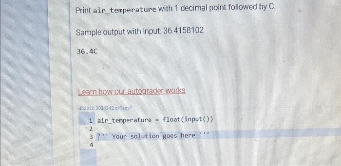 Solved Print air_temperature with 1 decimal point followed | Chegg.com