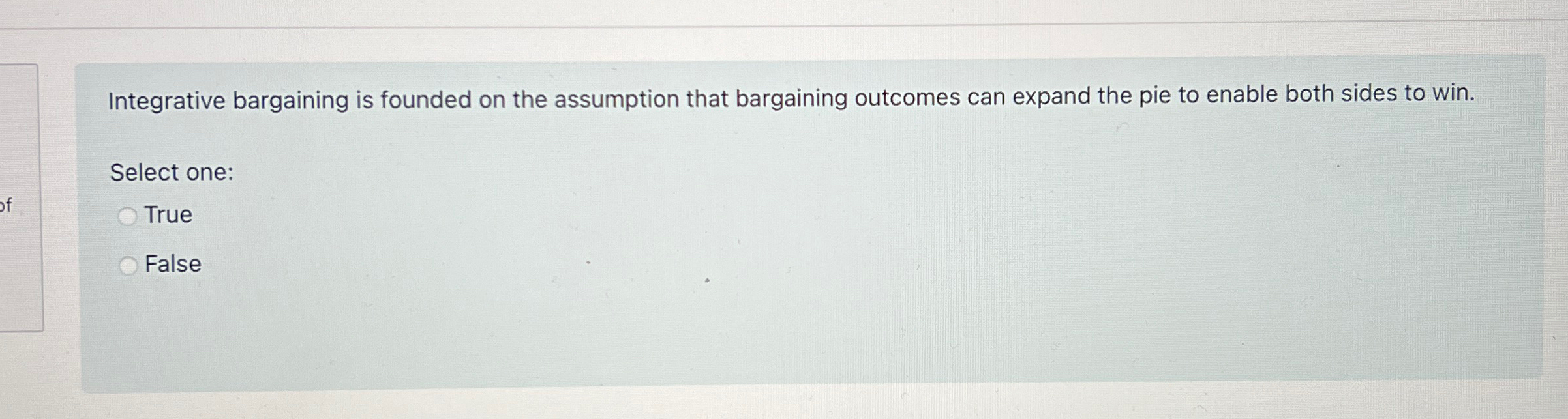 Solved Integrative bargaining is founded on the assumption | Chegg.com Solved Integrative bargaining is founded on the assumption | Chegg.com