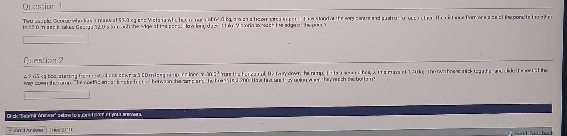 Solved is 66.0 m and it takes George 120 s to reach the edge | Chegg.com