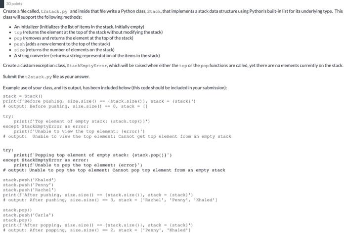 Solved 30 points Create a file called, t2stack.py and inside | Chegg.com