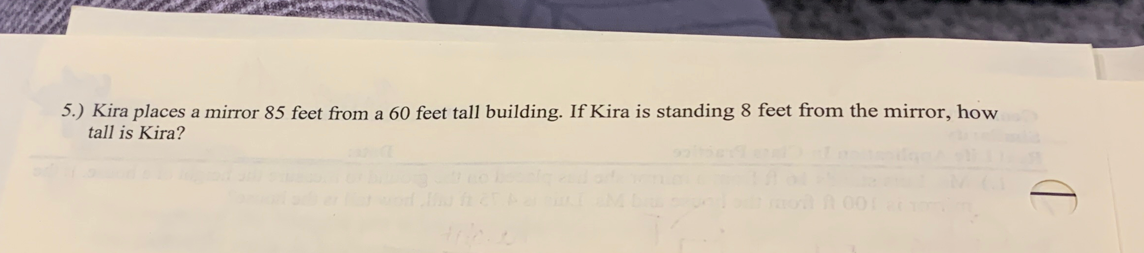 Solved 5.) ﻿Kira places a mirror 85 ﻿feet from a 60 ﻿feet | Chegg.com