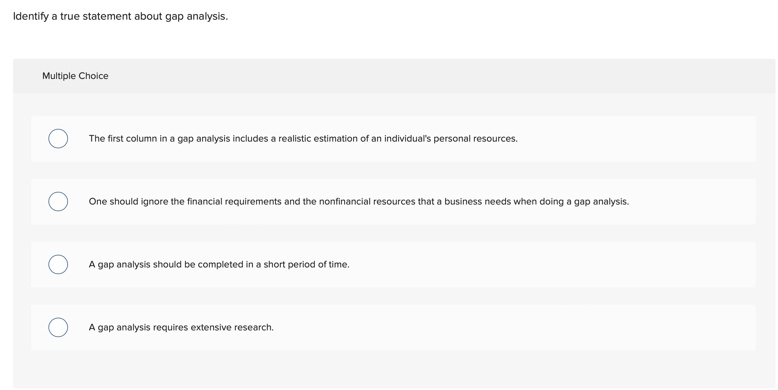 Solved Identify a true statement about gap analysis.Multiple | Chegg.com