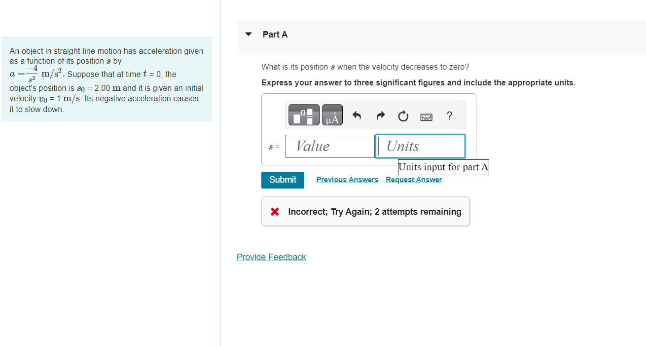 Solved An object in straight-line motion has acceleration | Chegg.com